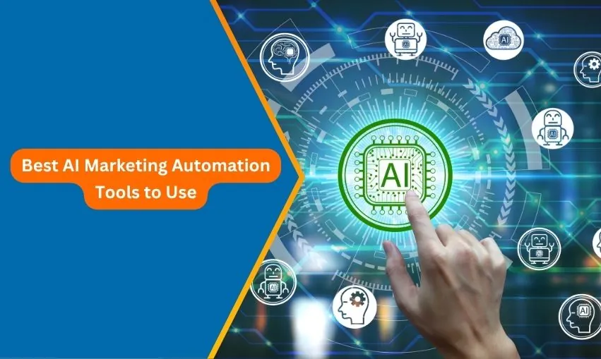 Best AI Marketing Automation Tools to Use in 2026